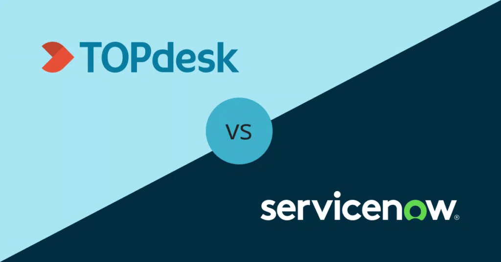 ServiceNow et TOPdesk - Blog